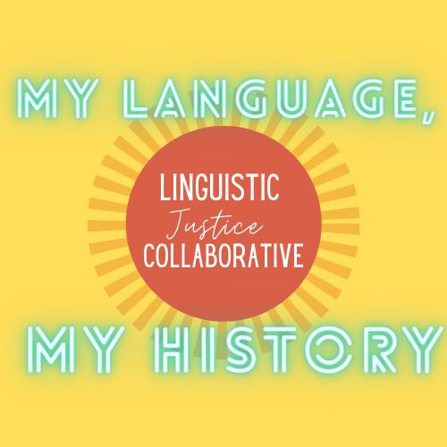 Resources - Linguistic Justice Collaborative